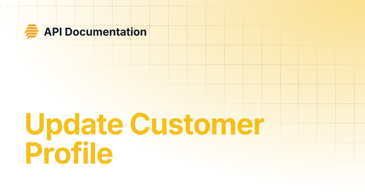 Update Customer Profile | API Documentation