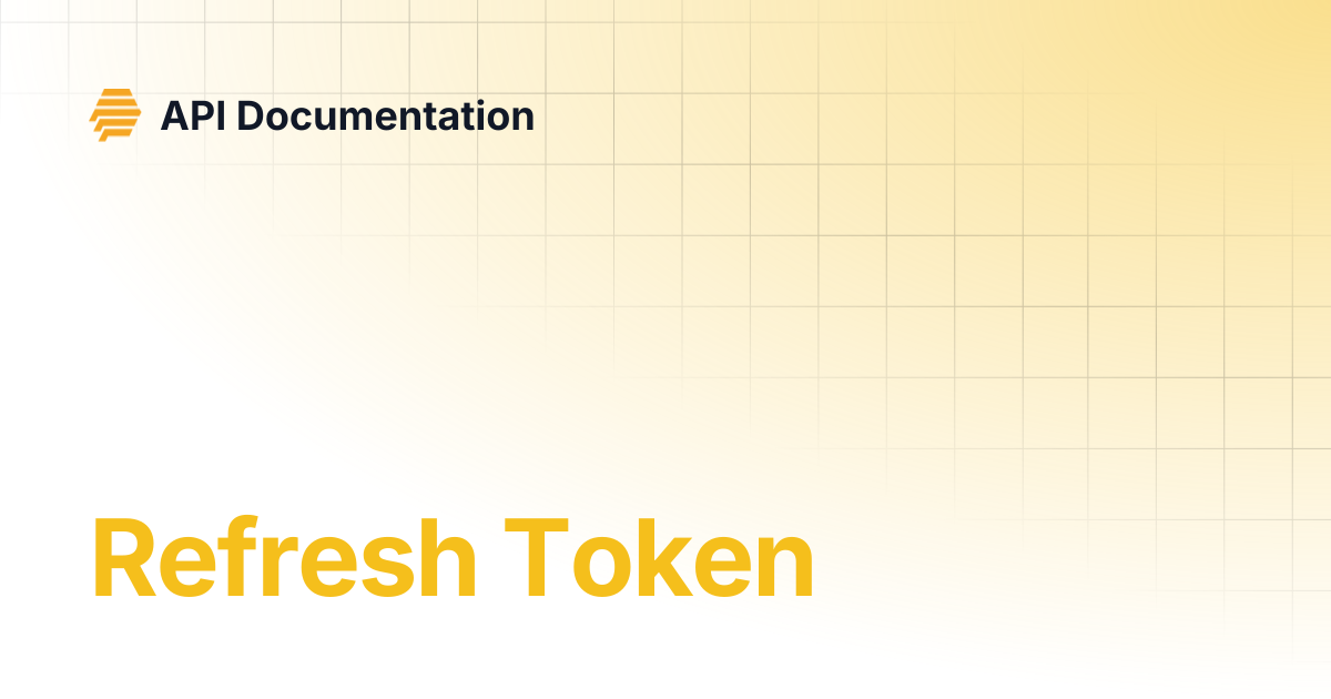 Refresh Token | API Documentation