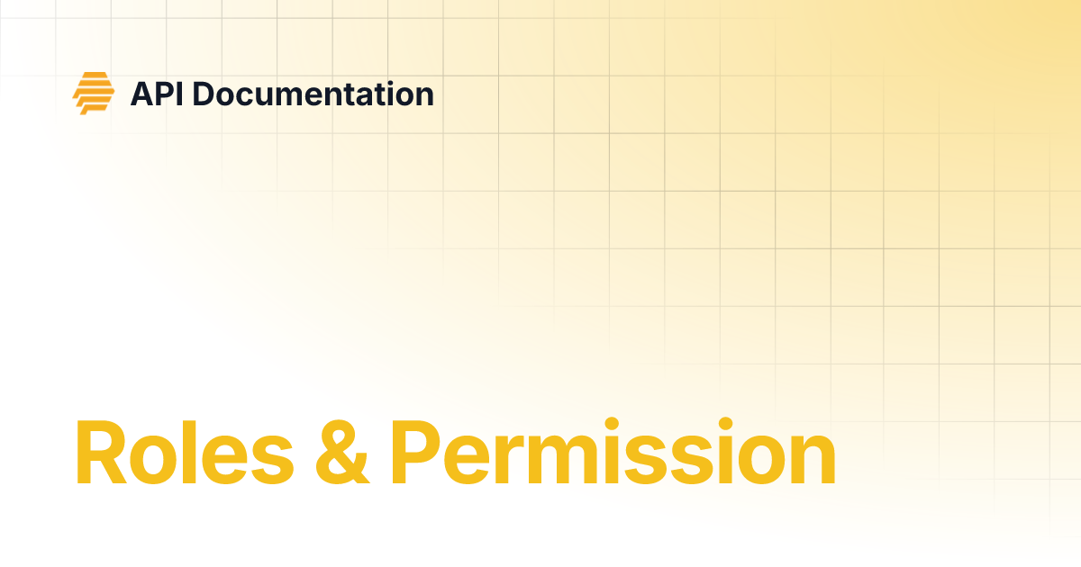 Roles & Permission | API Documentation