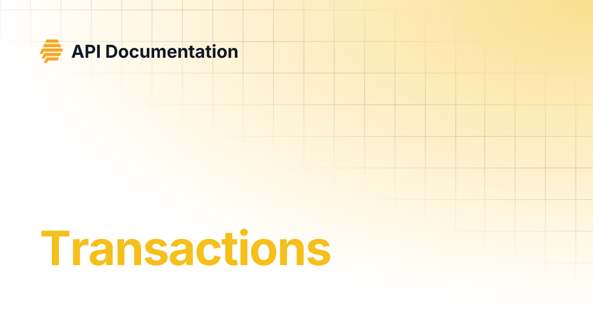 Transactions | API Documentation